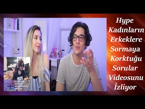 Hype | Kadınların Erkeklere Sormaya Korktuğu Sorular Videosunu İzliyor