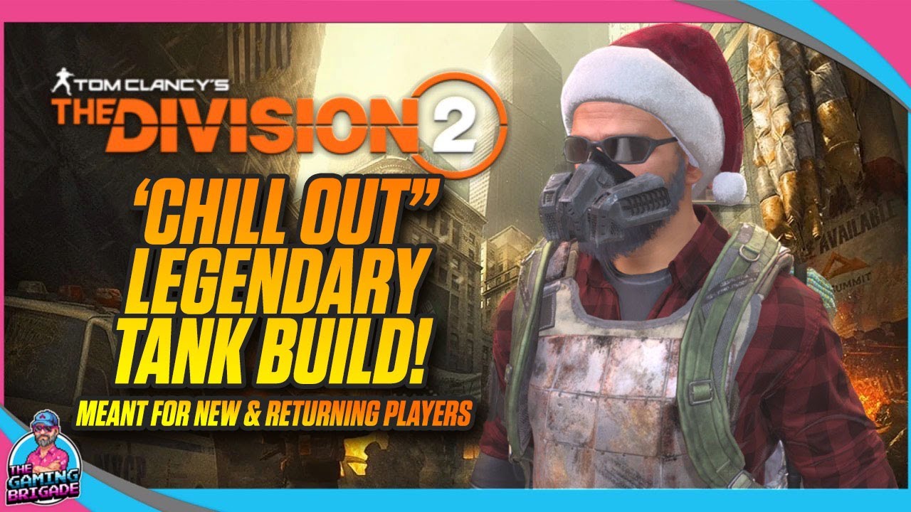 LEGENDARY STRONGHOLD TANK BUILD | THE DIVISION 2 | LEGENDARY SOLO GROUP ...