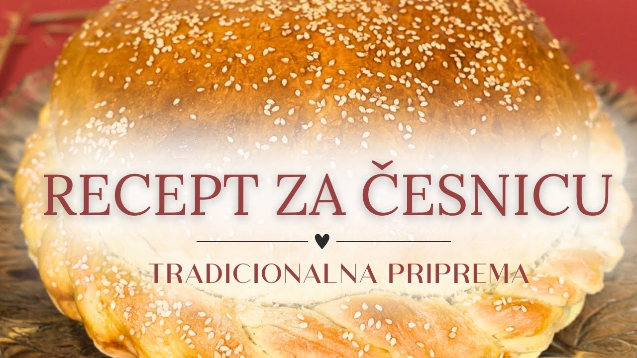 Božićna česnica – recept koji svima uspeva! - YouTube