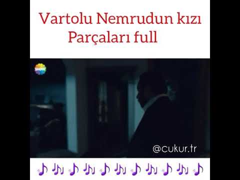Çukur vartolu nemrudun kızı full