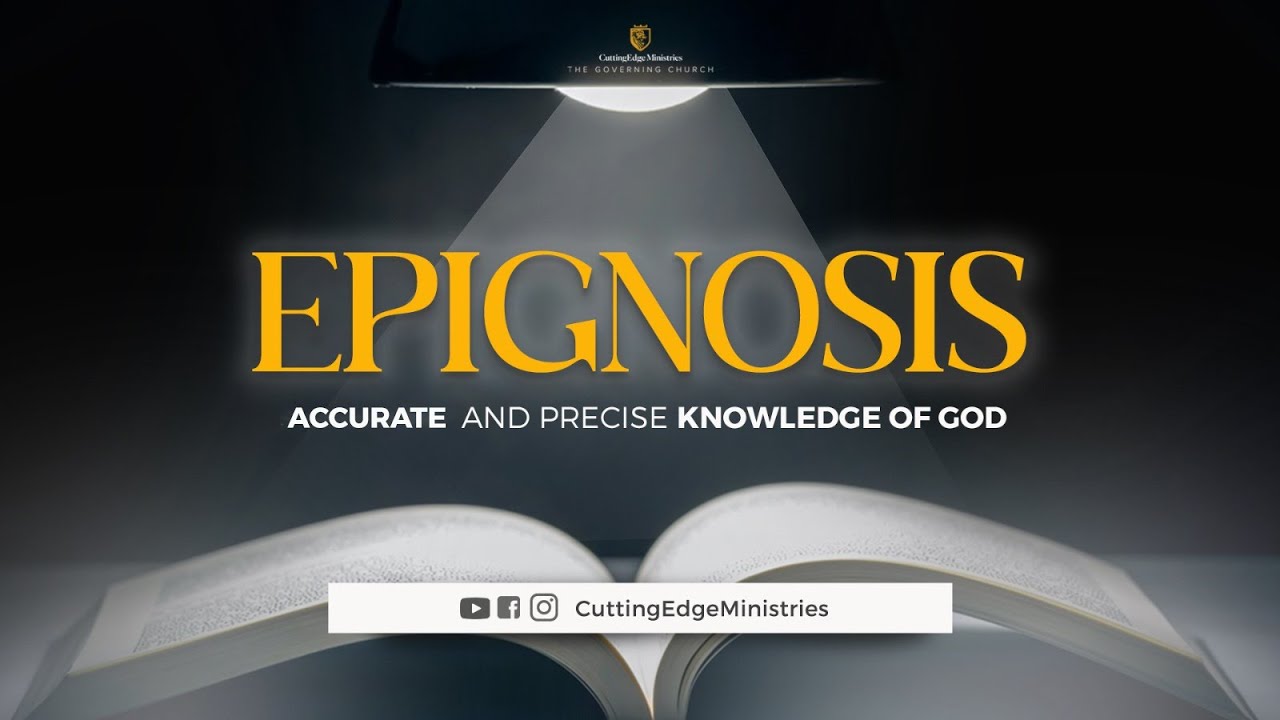 Epignosis || Aug 21, 2025 - YouTube