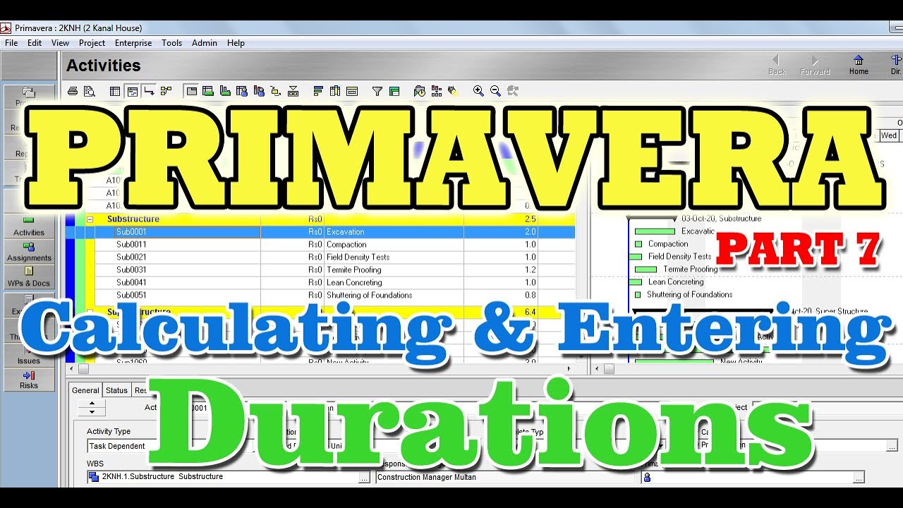 Primavera Part 7 How To Calculate And Enter Durations In Primavera Primavera Part 7 How To Calculate And Enter Durations In Primavera