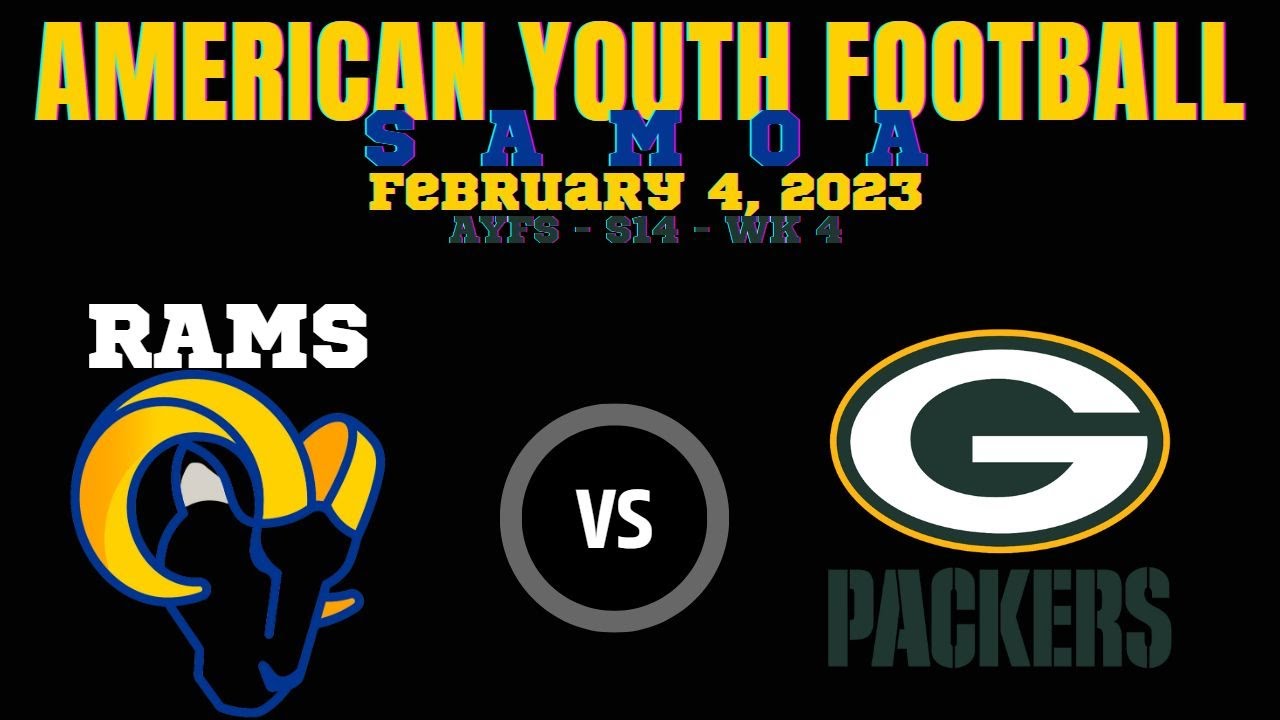 AYFS Rams 32 x AYFS Packers 0 || 2nd Half || S14 WK4 [02.04.23] - YouTube
