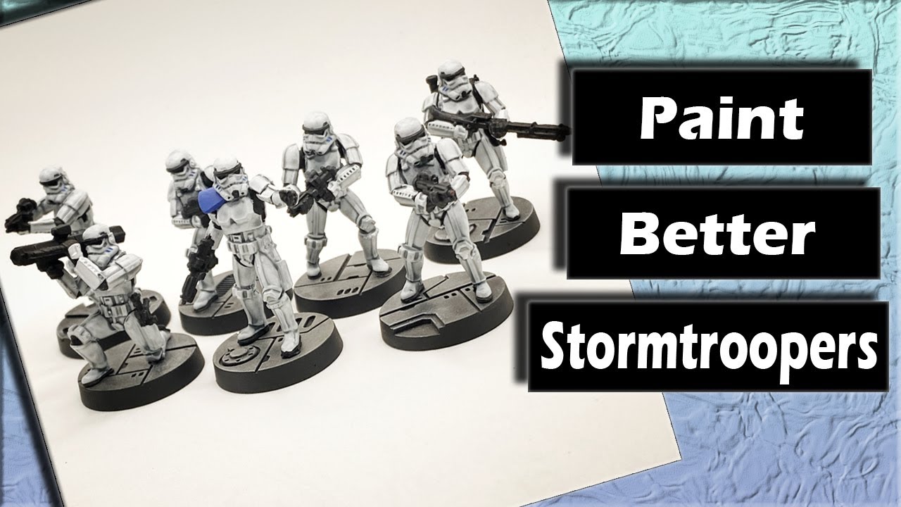 Paint SEXY Stormtrooper miniatures with this EASY TUTORIAL for Star ...
