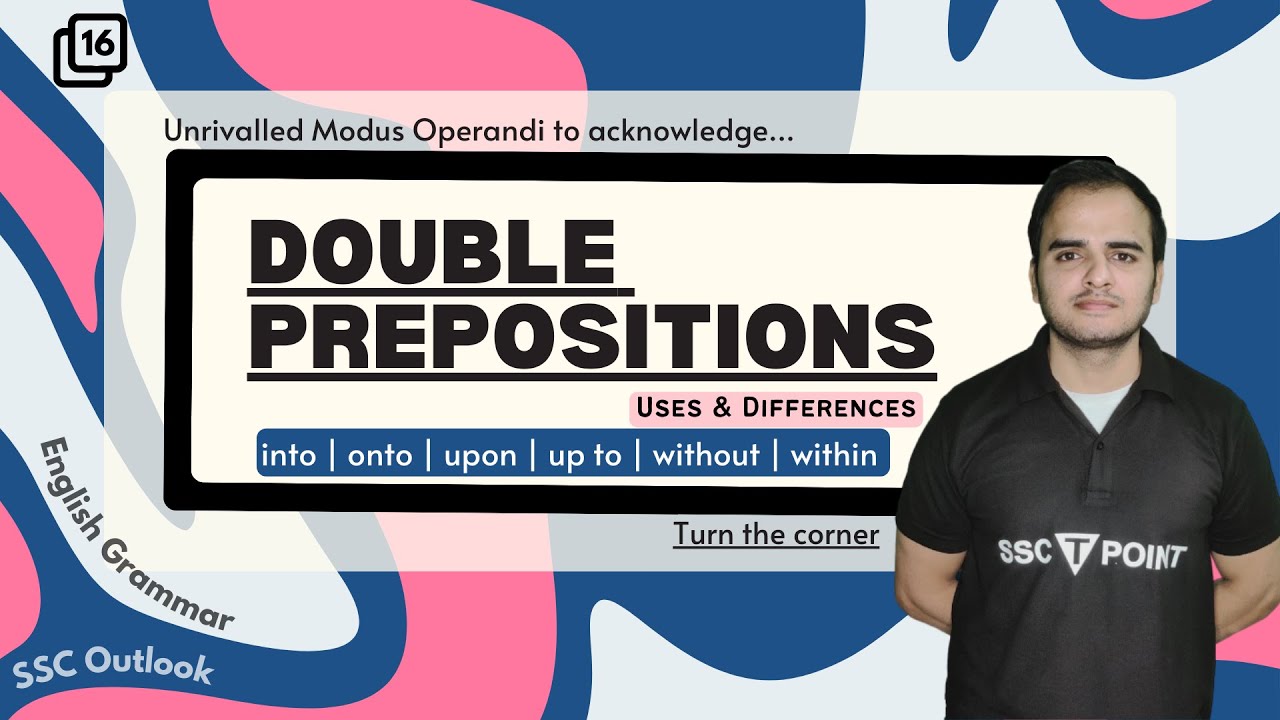 SSC English Grammar: Double Prepositions Part-16 for SSC CGL/ CHSL/ CPO ...