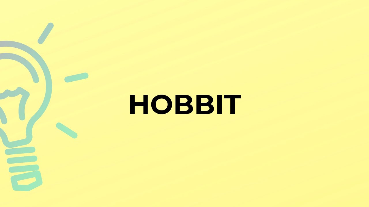 What is the meaning of the word HOBBIT? - YouTube