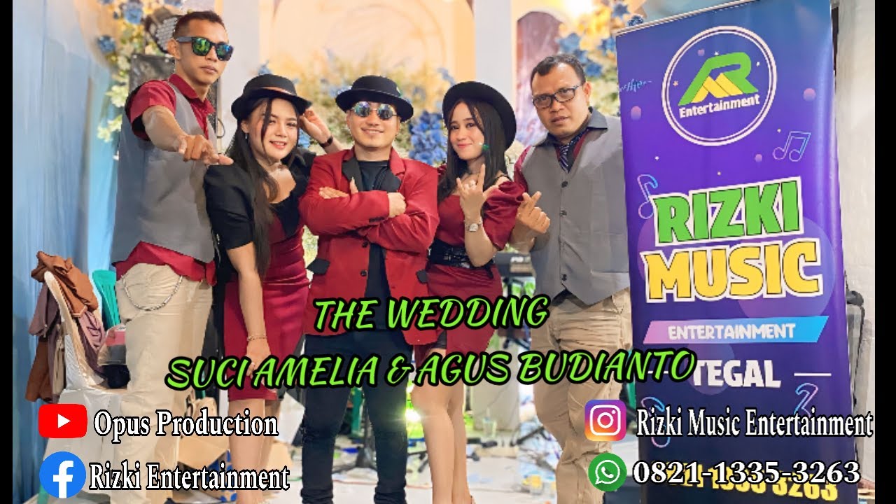 THE WEDDING SUCI AMELIA & AGUS BUDIANTO_29-OKTOBER-2024_RIZKI MUSIC ENTERTAINMENT - YouTube