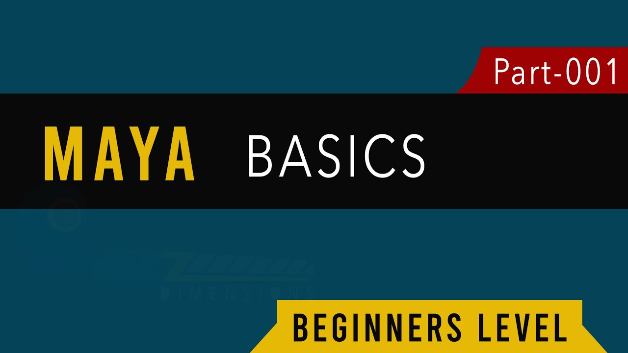 Maya Basics_BeginnerLevel_Part001 - YouTube
