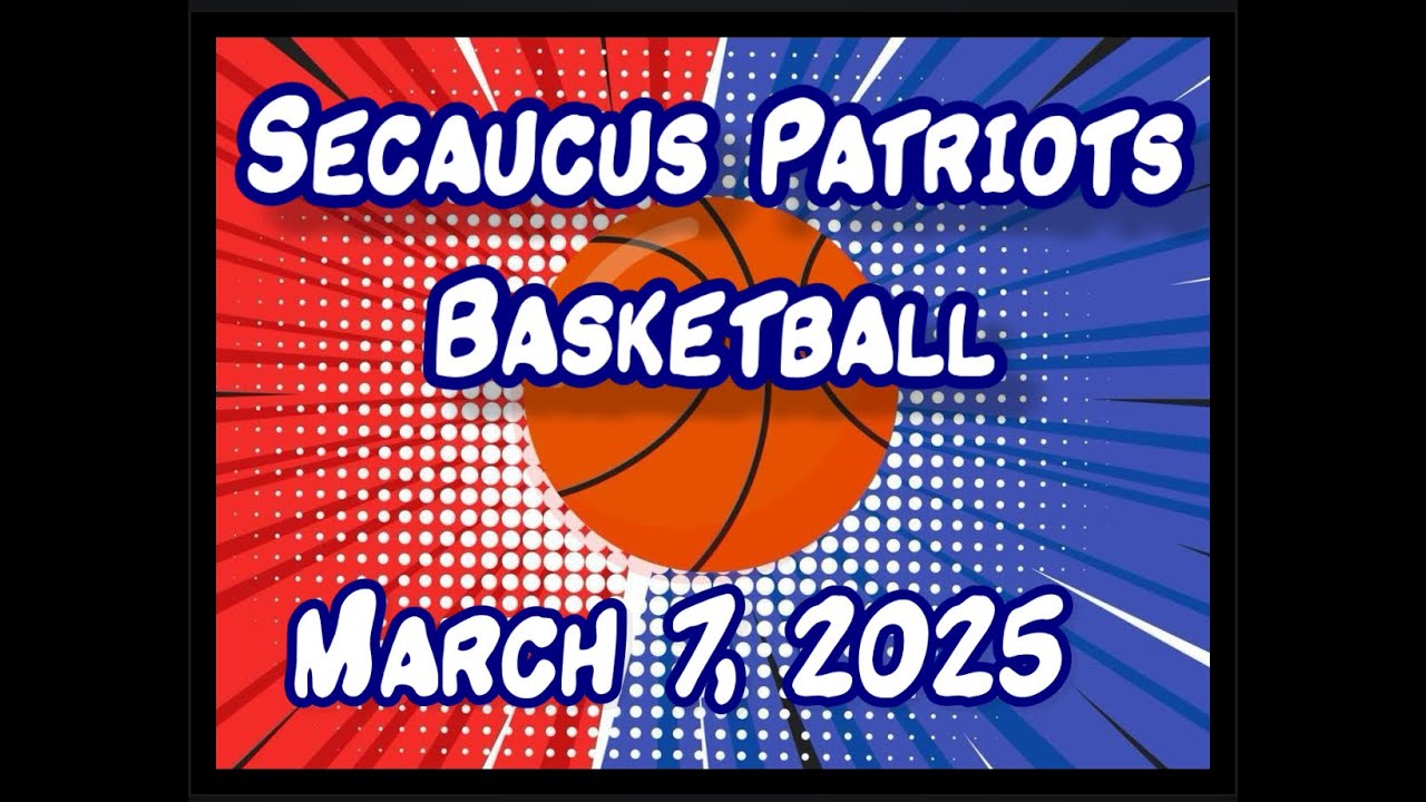 Secaucus Hoops: March 7, 2025 - YouTube