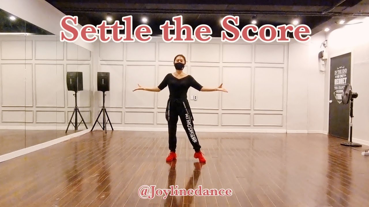 Settle the Score - Linedance(Phrased Advanced)#Legend#TheScore#Joylinedance - YouTube