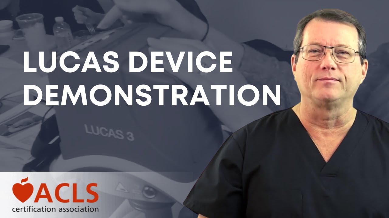 What is a LUCAS Device? | ACLS Certification Association - YouTube