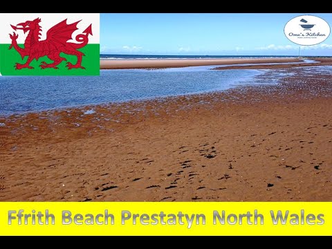 Walking tour Ffrith Beach Prestatyn North Wales June 2023 Ome's Kitchen ...