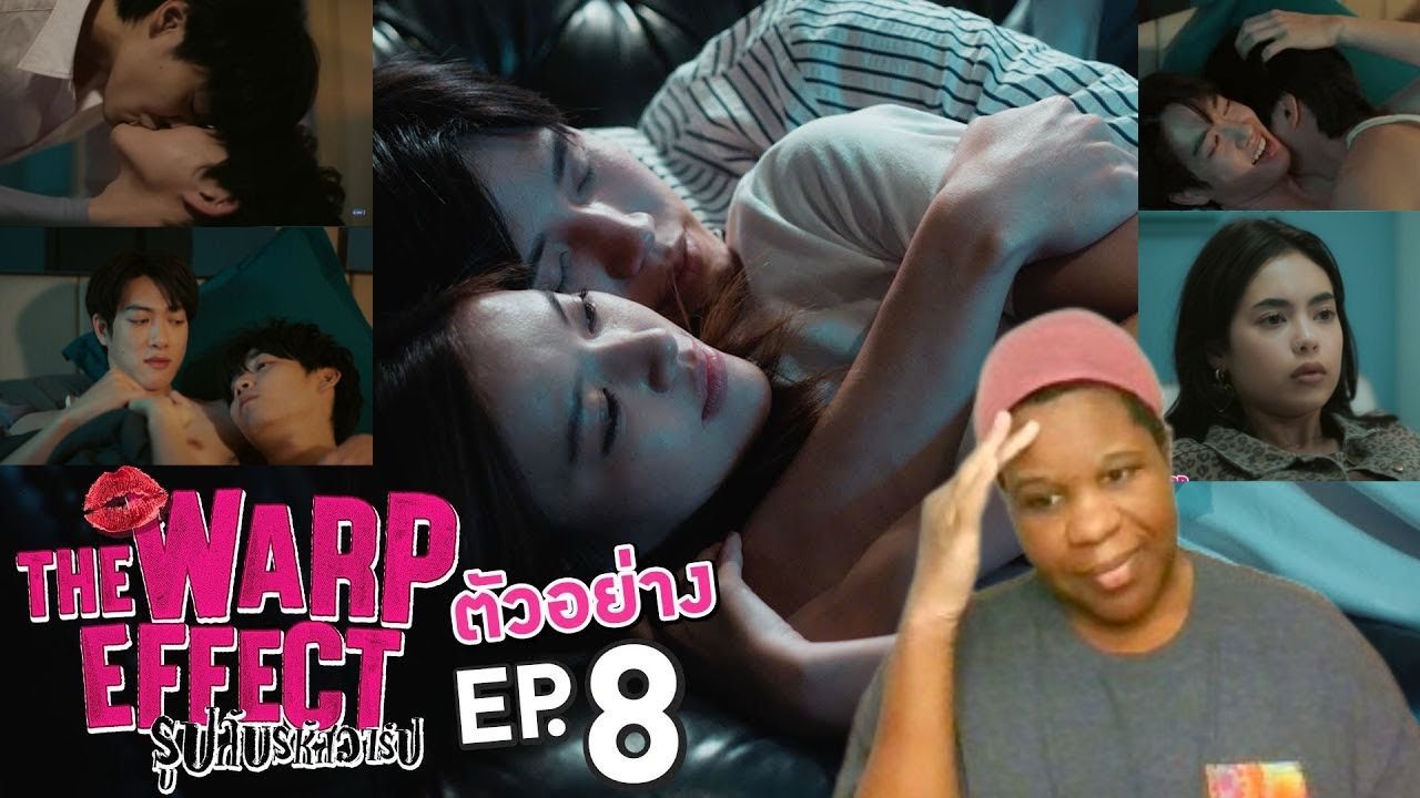 The Warp Effect รูปลับรหัสวาร์ป l EP8 Reaction l Army and Joe my fave - YouTube