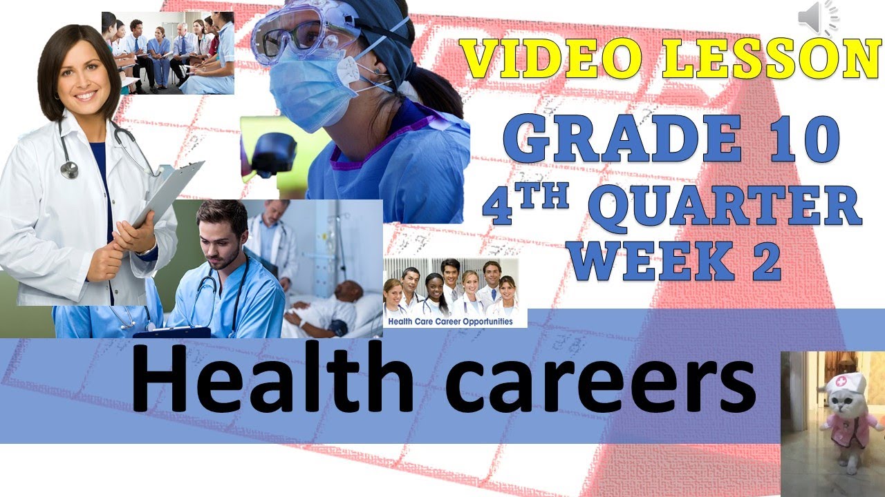 Health 10 week 2 4th Quarter | Health Careers - YouTube