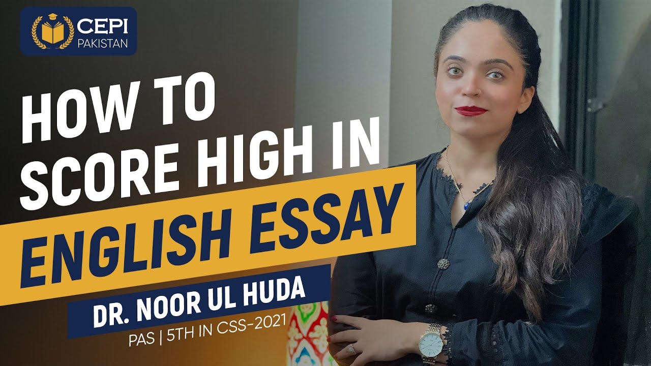 How to Score High in English Essay? Dr. Noor ul Huda | 5th position in ...
