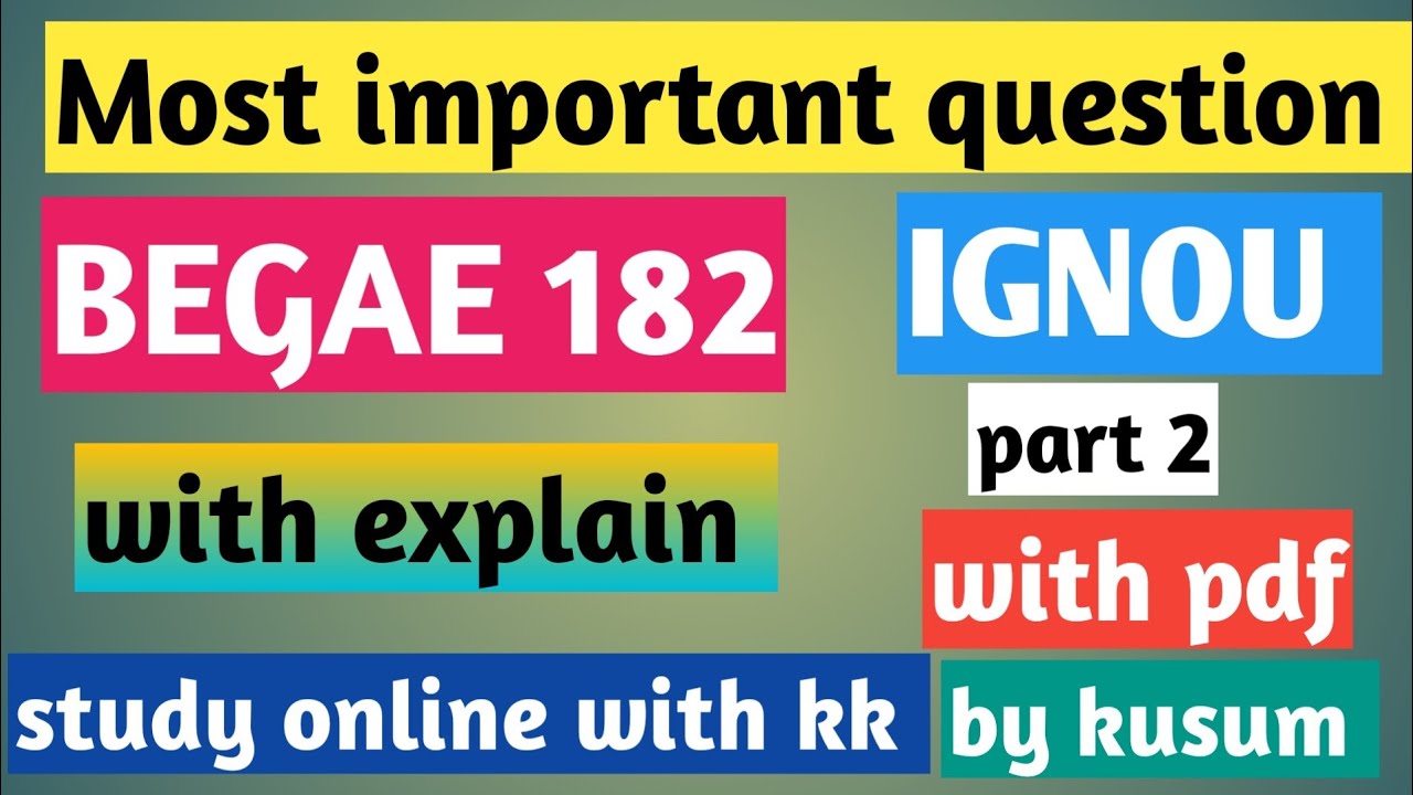 BEGAE 182 | BOOK -2 COVER | IMPORTANT QUESTION WITH ANSWER| IGNOU - YouTube