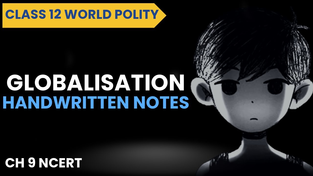 Globalisation Class 12 Political Science Notes - YouTube