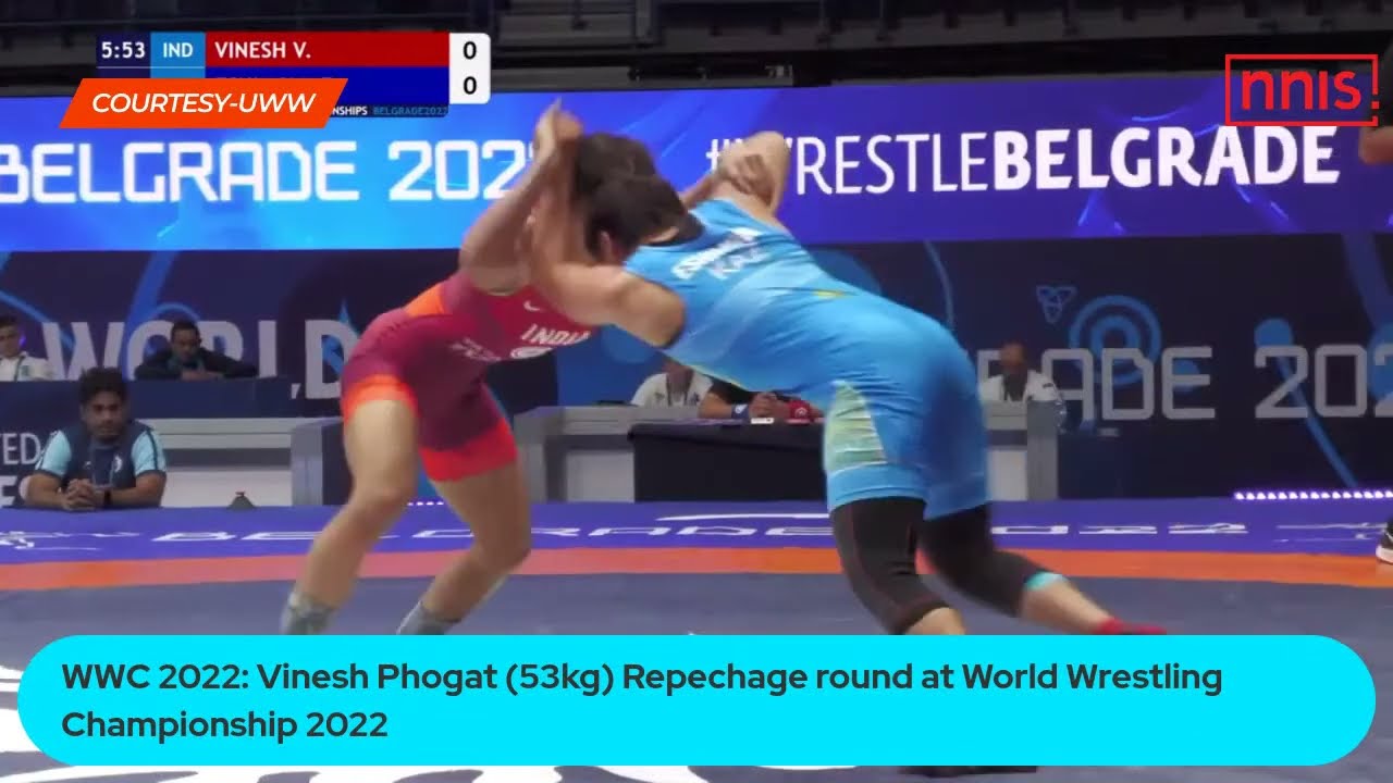 WWC 2022: Vinesh Phogat (53kg) Repechage round at World Wrestling Championship 2022 - YouTube