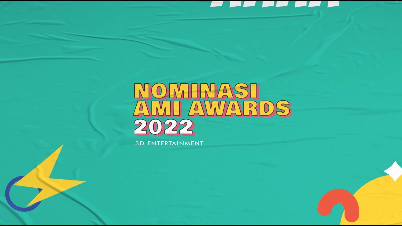 NOMINASI 3D ENTERTAINMENT di AMI AWARDS 2022 - YouTube