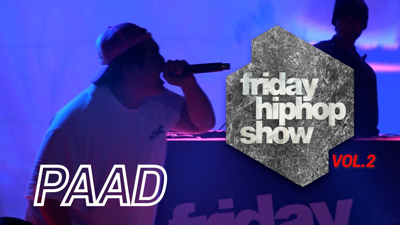 PAAD 패드 LIVE at FRIDAY HIPHOP SHOW vol.2 - YouTube