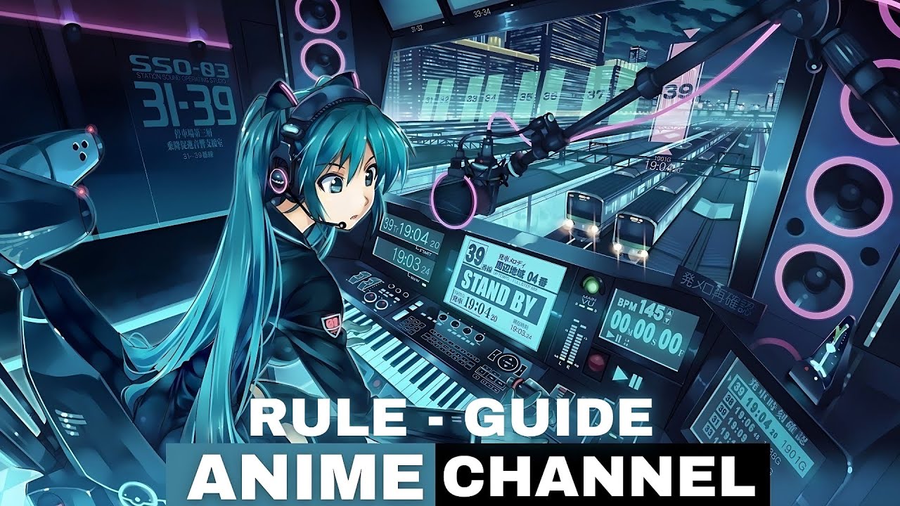 How to Start Anime YouTube Channel in 2024 Guide - Part 3 - YouTube