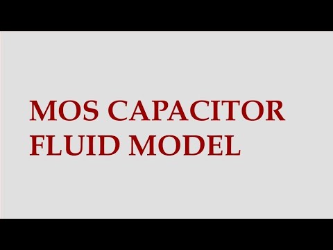 MOS CAPACITOR FLUID MODEL||LPVLSI - YouTube
