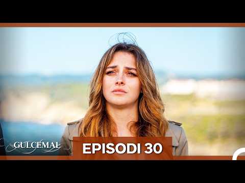 Gulcemal Episodi 30 (Me titra Shqip)