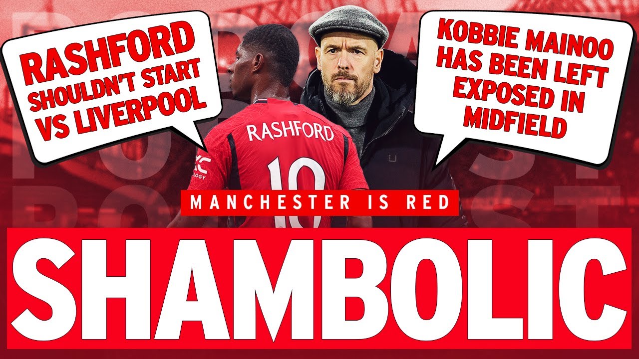 SHAMBOLIC United fold at Chelsea | Marcus Rashford comments fallout ...