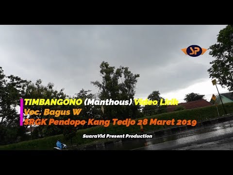 TIMBANGONO (Manthous) Video Lirik _ Voc @Bagus W #SRGK Gunungkidul 28/3/2019