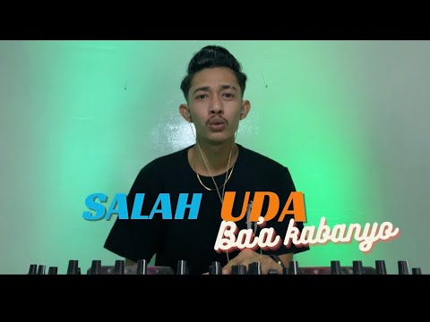 DJ SALAH UDA BA A KABANYO SPECIAL MINANG VIRAL TIK TOK 2024 JEDAG JEDUG ...