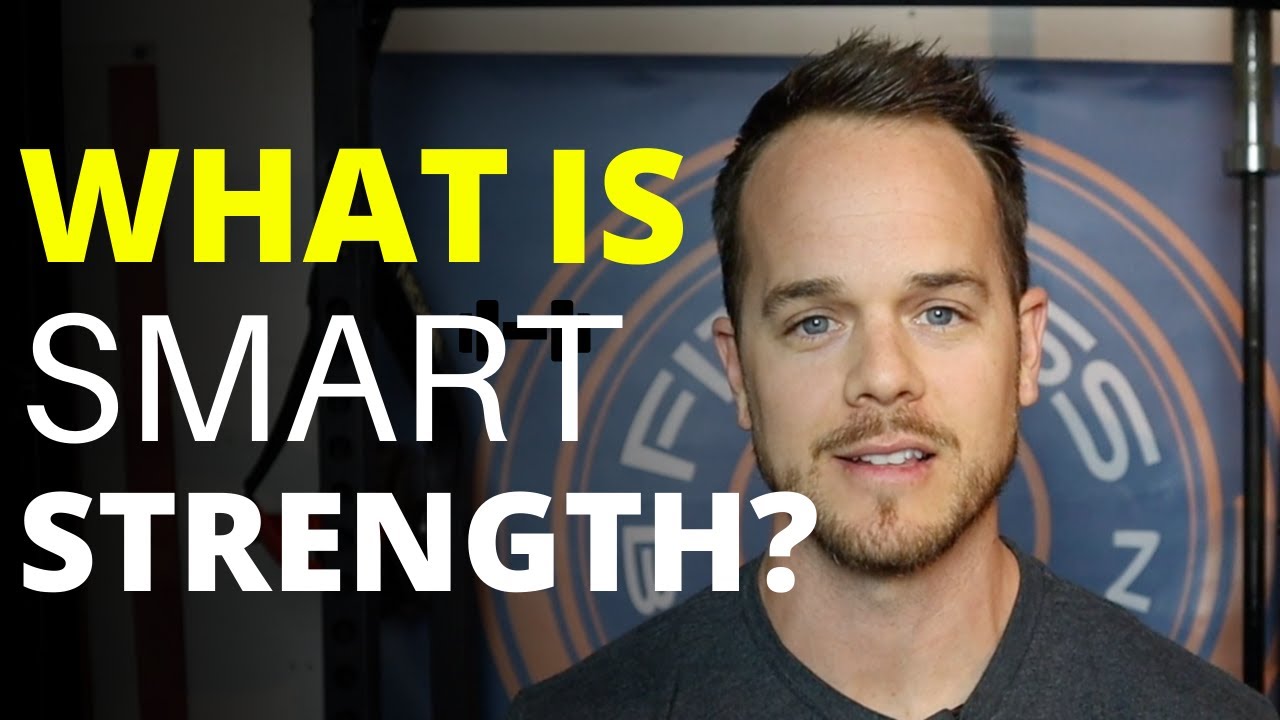 What Is Smart Strength? - YouTube