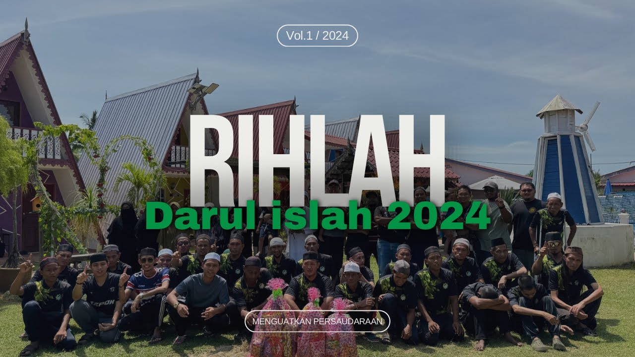 Program Rehlah Darul Islah 2024 - YouTube