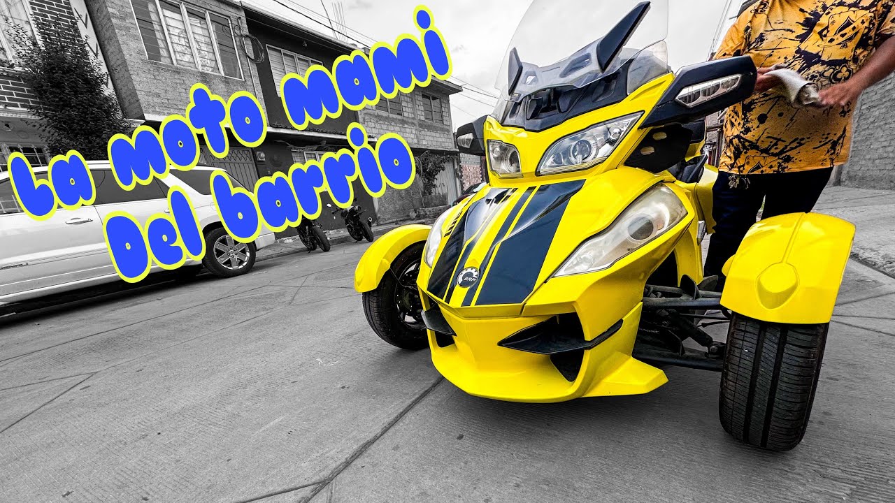 La moto mami del barrio // can am spider chimalhuacan @CANAMOFFROAD ...