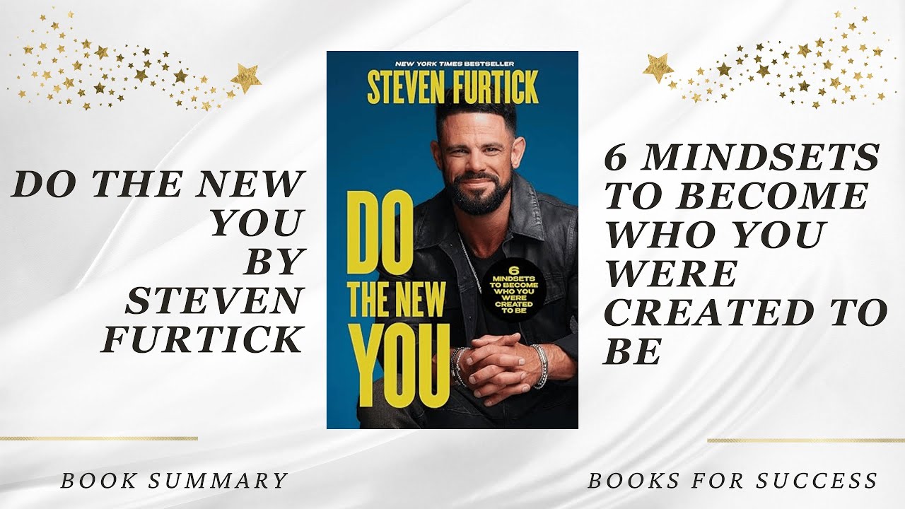 Do the New You: 6 Mindsets to Become Who You Were Created to Be by ...