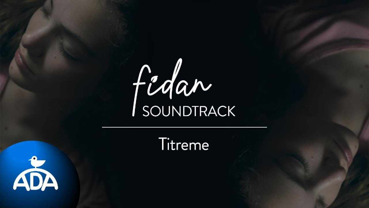 Tolga Çebi - Titreme / Fidan Soundtrack - YouTube