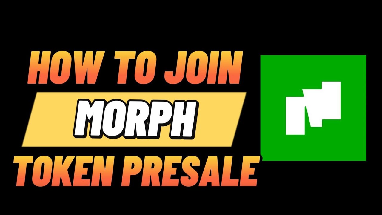 The Essential Guide to MORPH Token ($MORPH) Presale & Exclusive Airdrop - YouTube
