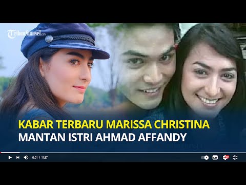 Ingat Marissa Christina Mantan Istri Ahmad Affandy? Begini Kabarnya Sekarang Usai 9 Tahun Menjanda