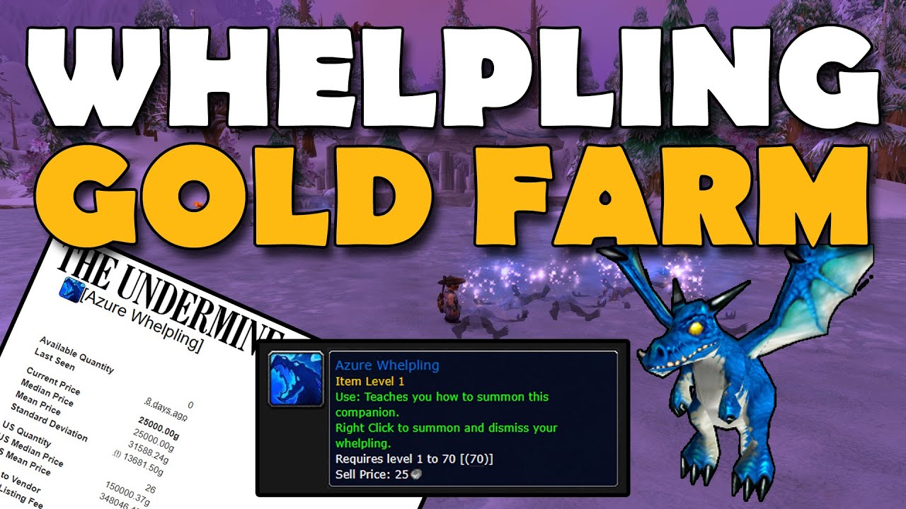 Azure Whelpling Farming Spot Guide World of Warcraft Gold Farming - YouTube