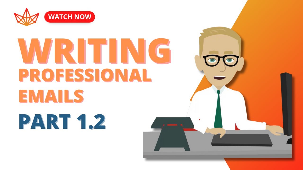 3 How to Write Professional Emails - Part 1.2 Key Words and Phrases ...
