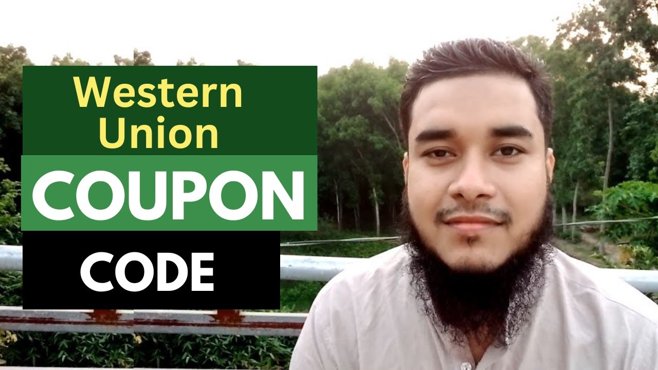 Western Union Promo Code - Western Union Discount And Coupon That Works ...