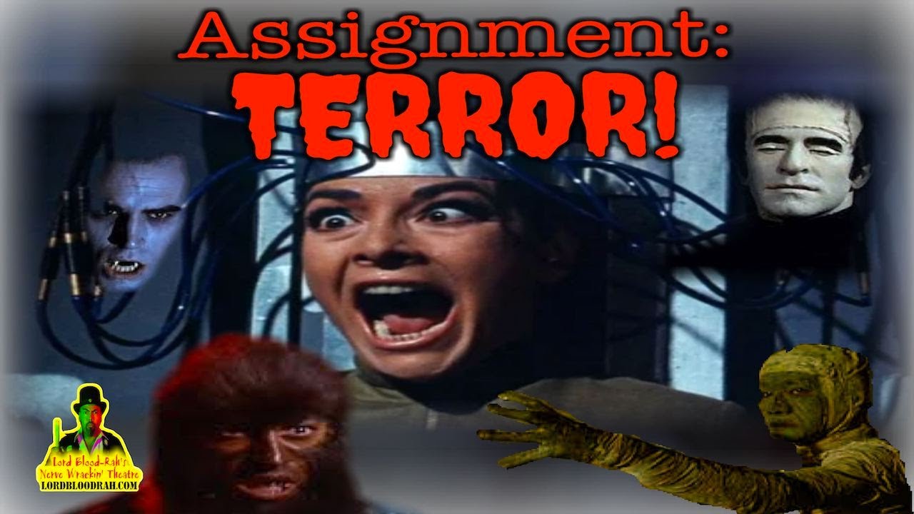 Lord Blood Rah's Nerve Wrackin' Theatre - Assignment: Terror! - YouTube
