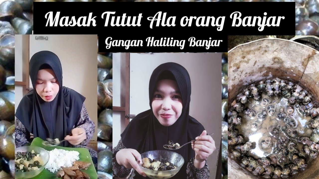 Cara Masak Tutut ala orang Banjar Alias Gangan Haliling 😄 - YouTube