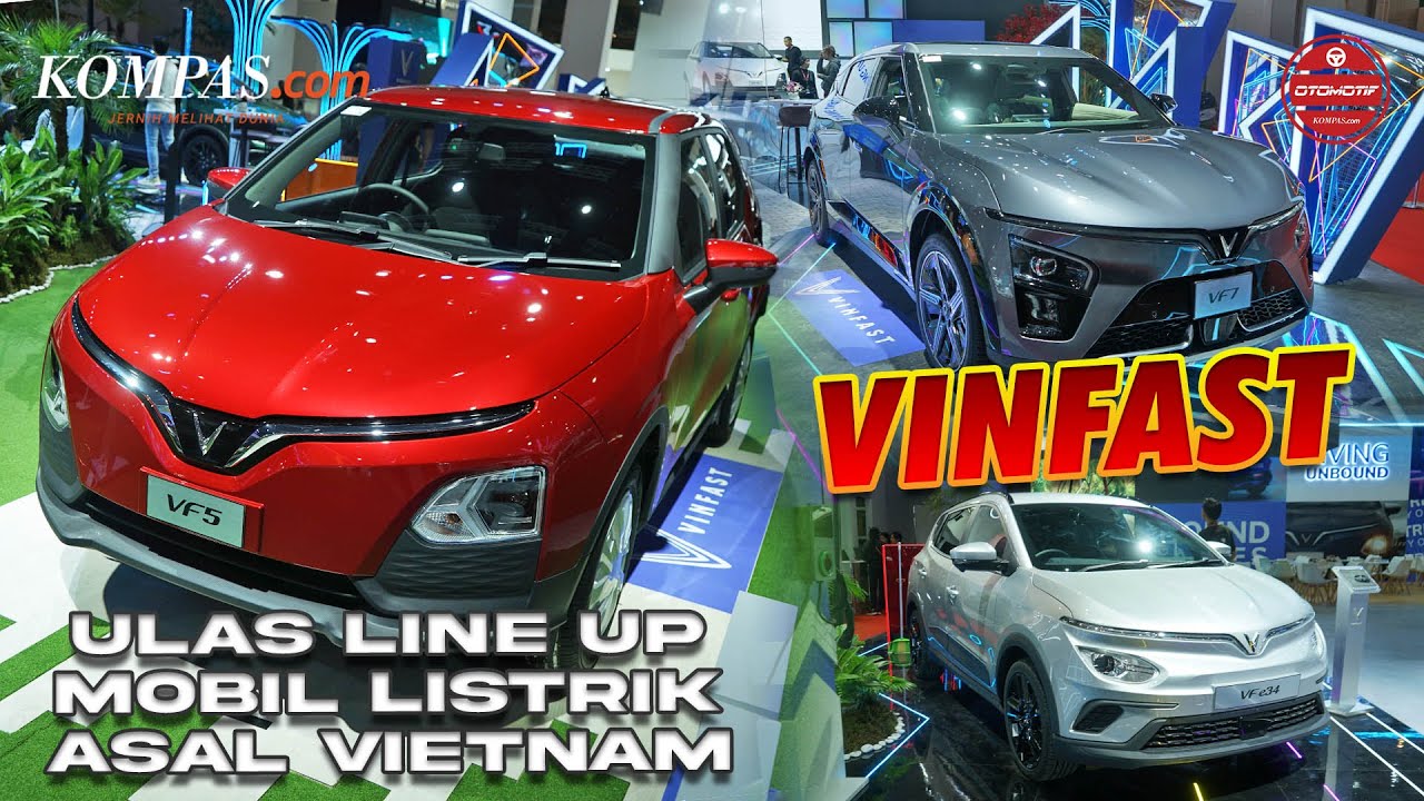 FIRST IMPRESSION | Line up Mobil Listrik Vinfast - YouTube