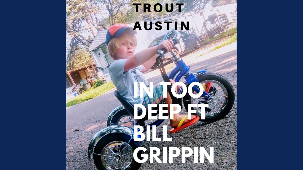 In Too Deep (feat. Bill Grippin') - YouTube