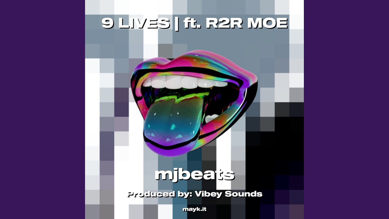9 LIVES | ft. R2R MOE - YouTube