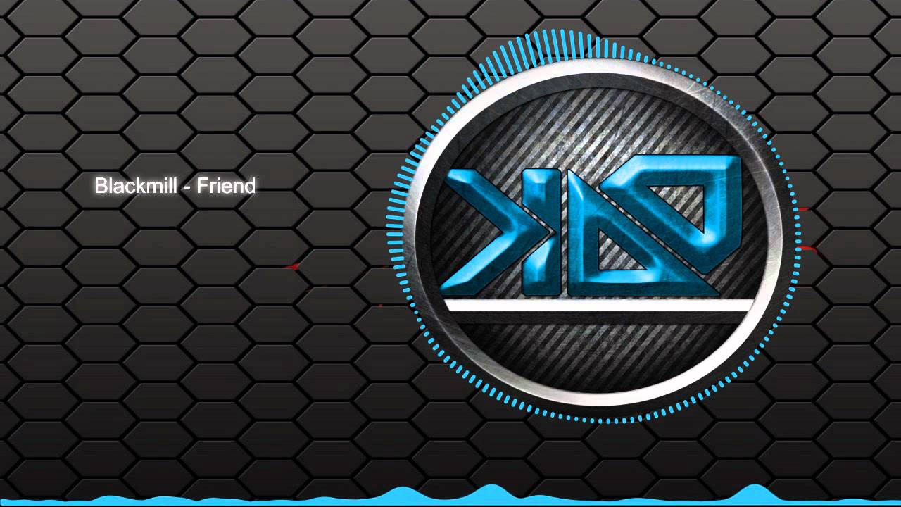 Blackmill - Friend [Chillstep] - YouTube