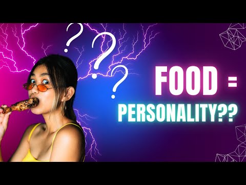Do Our FOOD Choices Reveal Our PERSONALITY? Surprising Scientific ...
