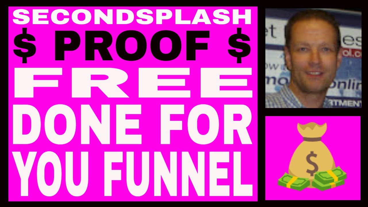 SecondSplash Review - Income $ Proof - FREE DFY FUNNEL - FREE To JOIN!!! - YouTube