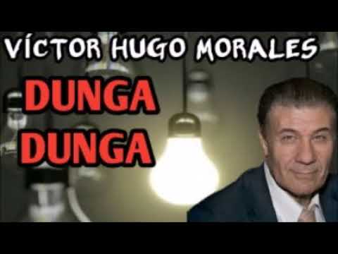 VÍCTOR HUGO MORALES - EL DUNGA DUNGA - YouTube