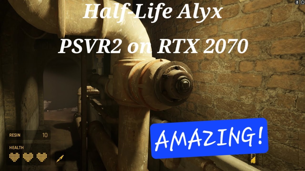 Half-Life Alyx on PSVR2 & RTX 2070 - YouTube